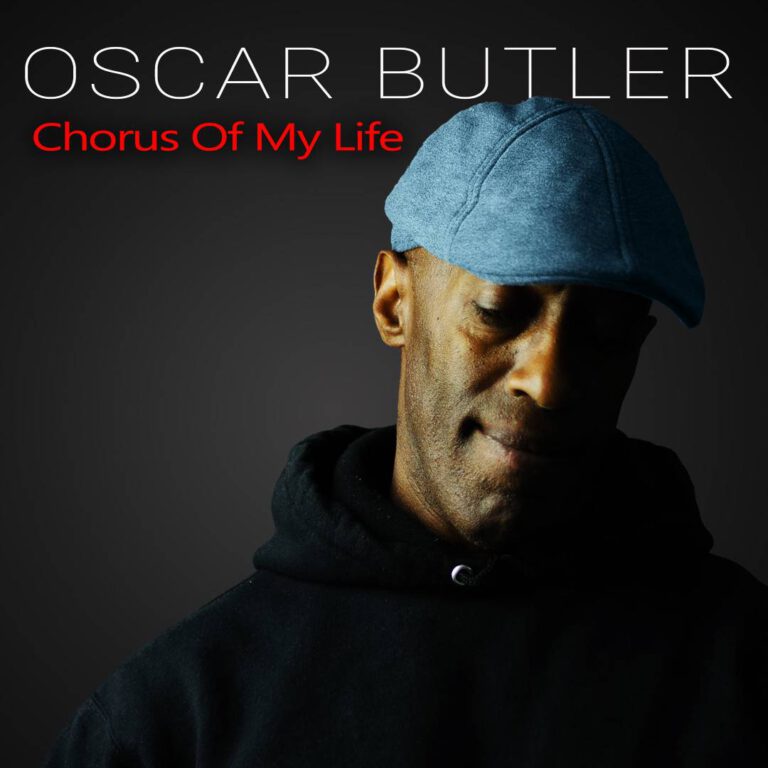 Review: Oscar Butler - Chorus Of My Life I Bluestown Music