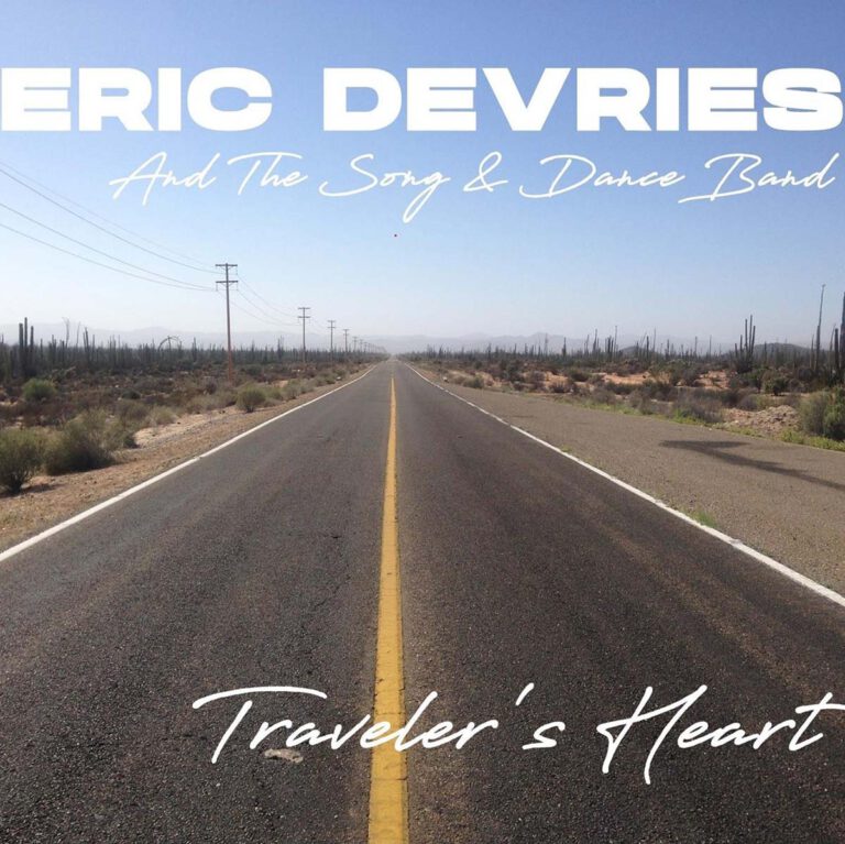 New Release: Eric Devries - Traveler's Heart I Bluestown Music
