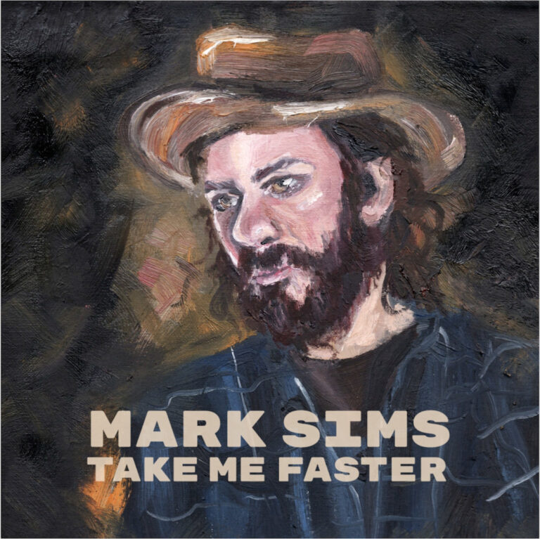 New Release: Mark Sims - Take Me Faster I Bluestown Music