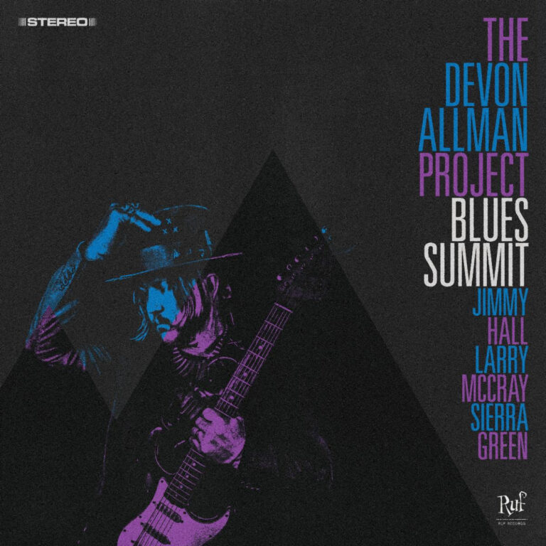 Review: The Devon Allman Project – Blues Summit I Bluestown Music