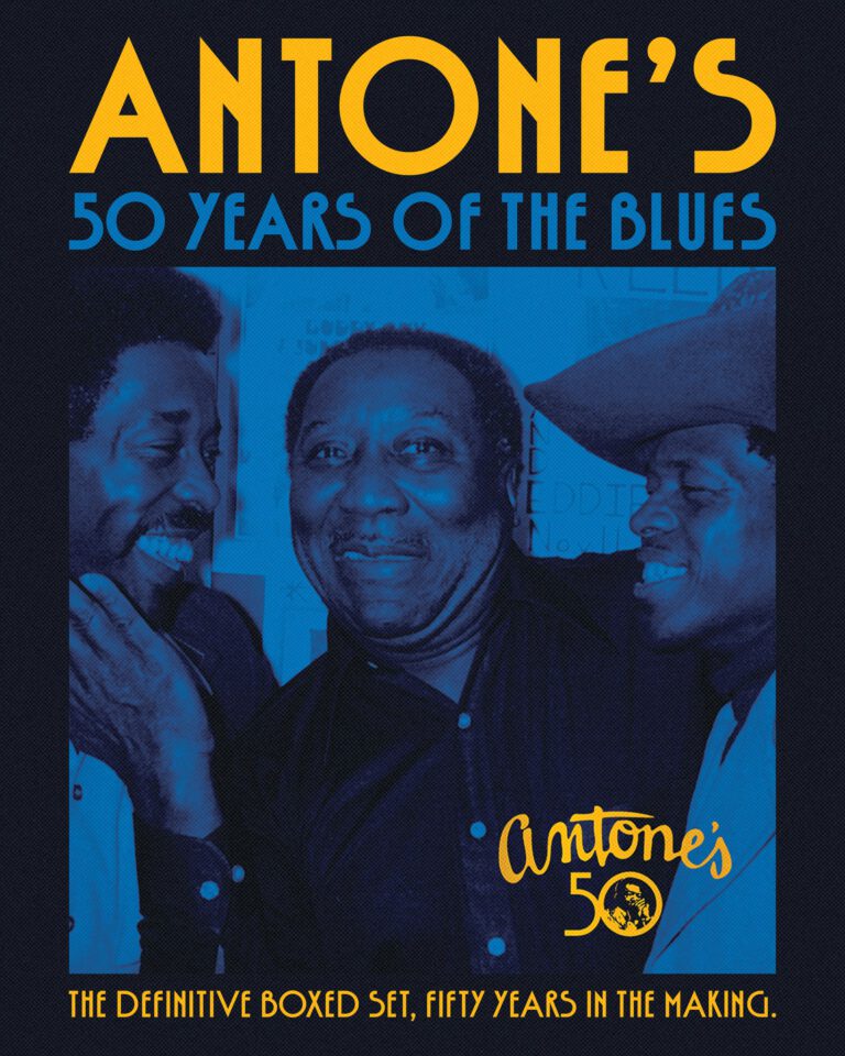 New Release: Antone’s 50 Years Of The Blues I Bluestown Music