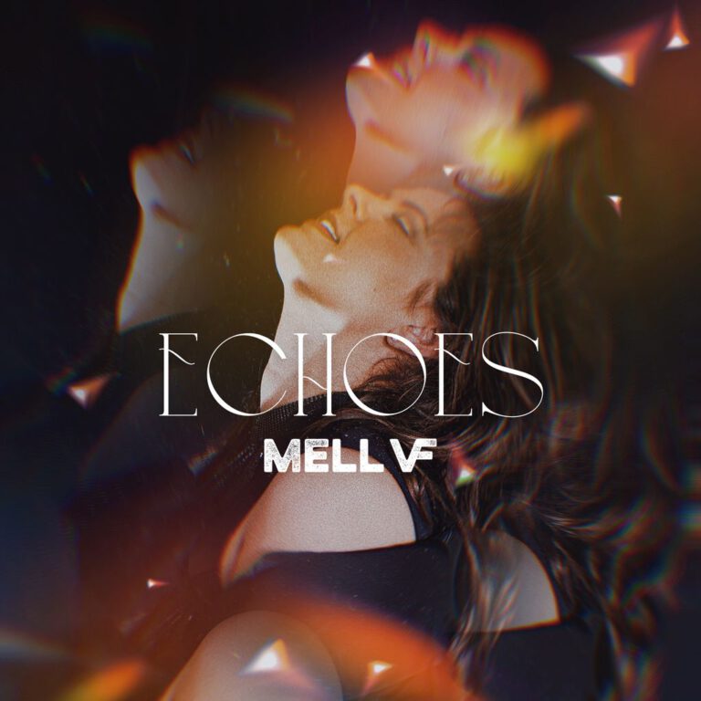 Review: Mell VF - Echoes I Bluestown Music