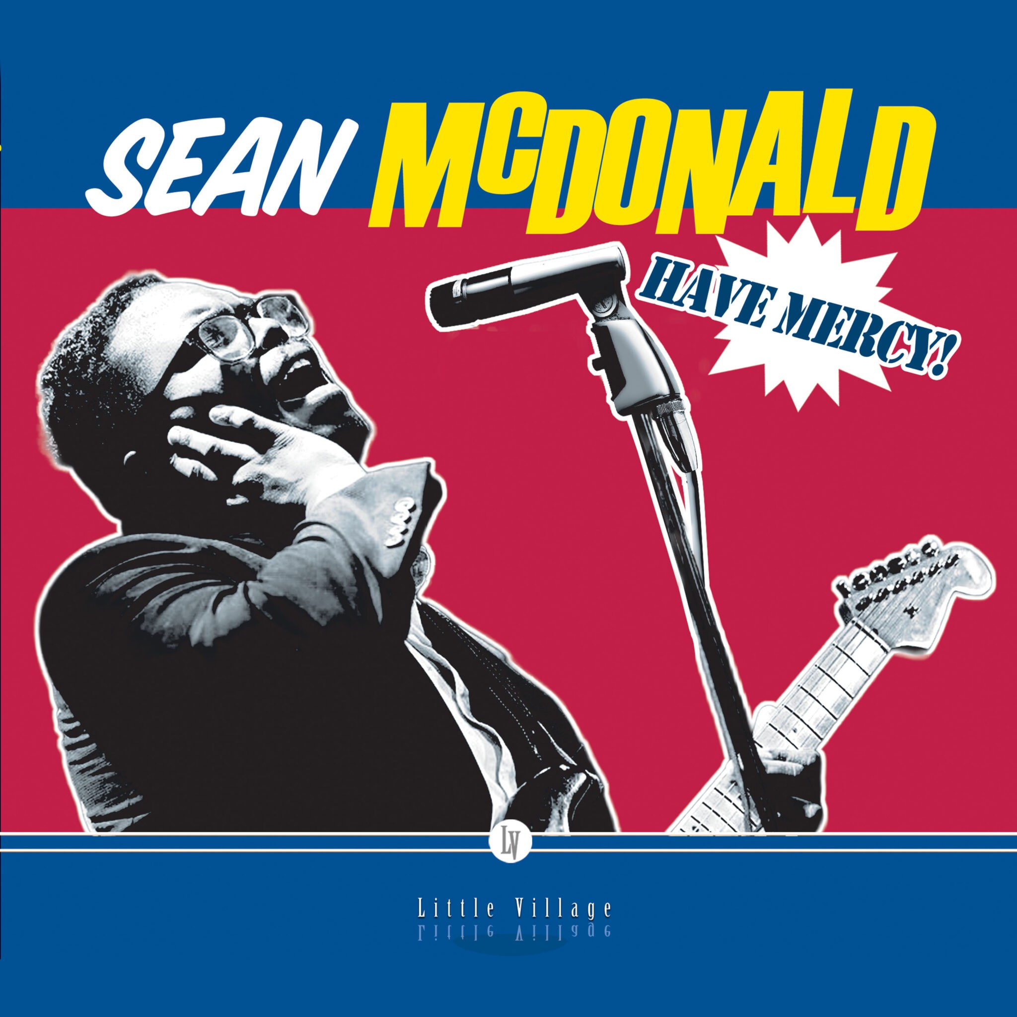 New Release: Sean McDonald – Have Mercy! I Bluestown Music