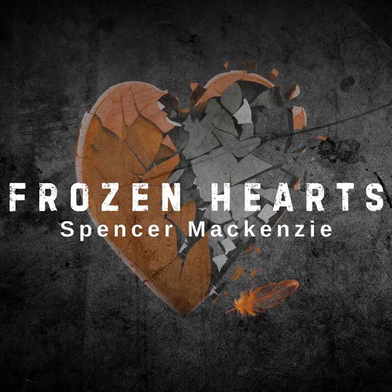 Single I Spencer Mackenzie - Frozen Hearts I Bluestown Music