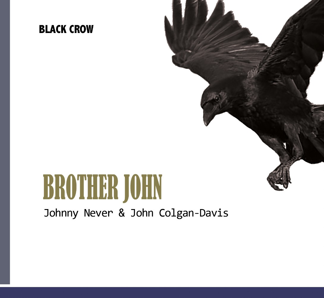 Review: Brother John – Black Crow I Bluestown Music