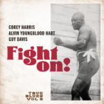 New Release: Fight On! True Blues Vol 2 I Bluestown Music